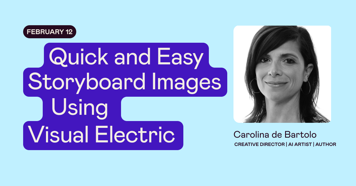 Quick and Easy Storyboard Images Using Visual Electric | Designlab"