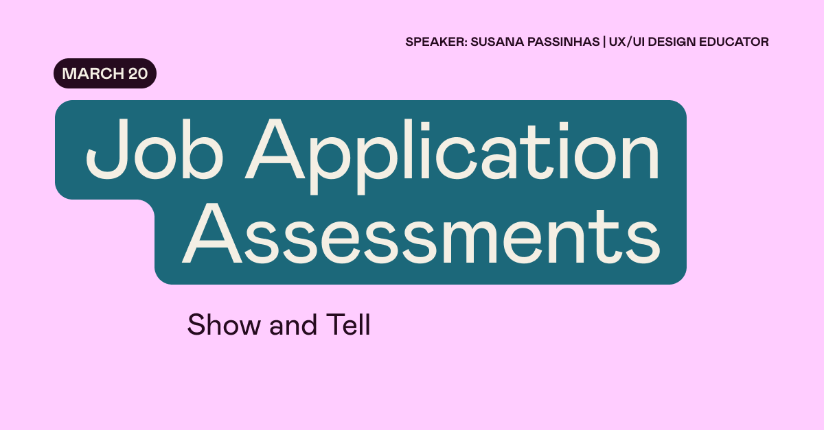 Job Application Assessments: Show and Tell | Designlab