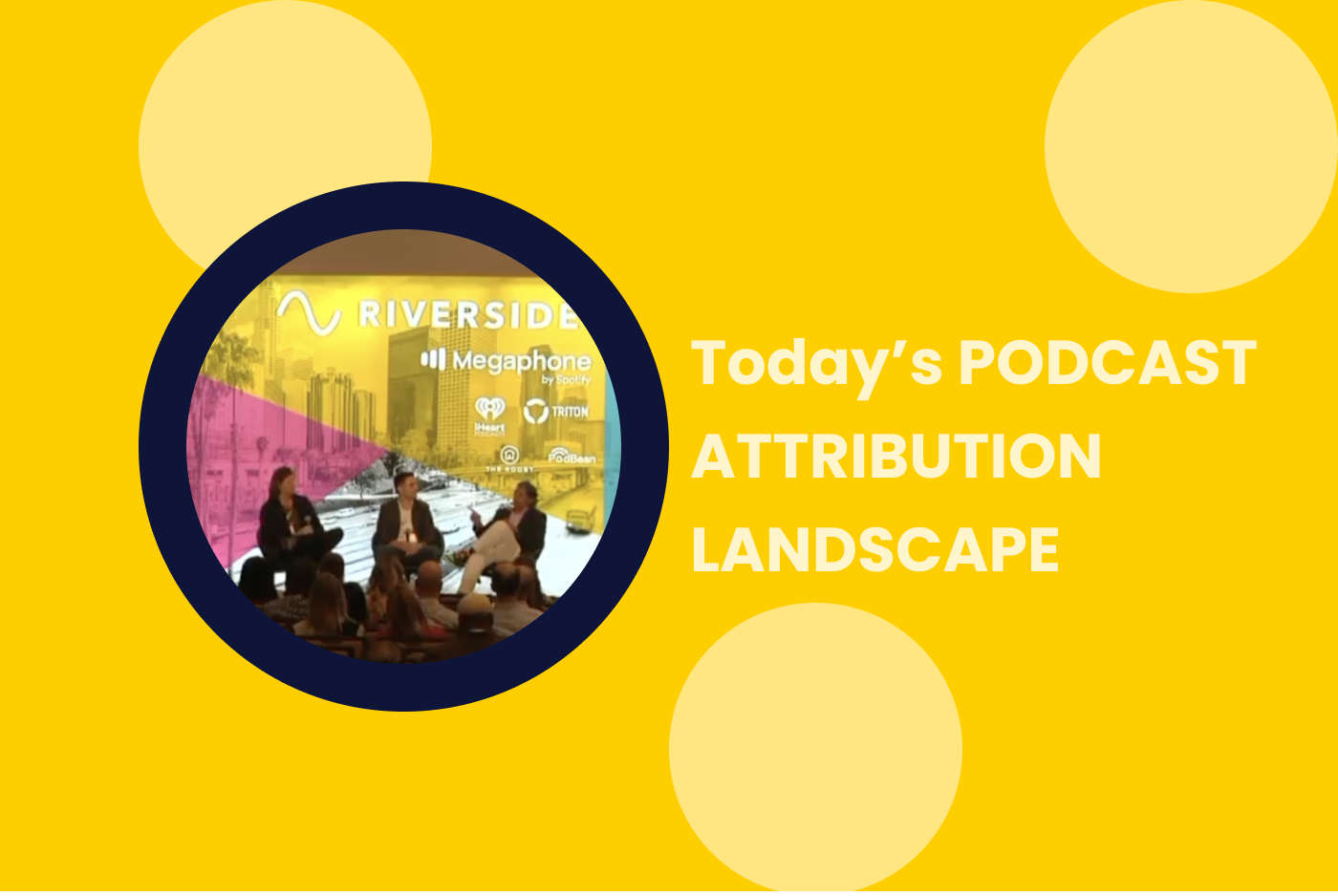 The New Podcast Attribution Landscape