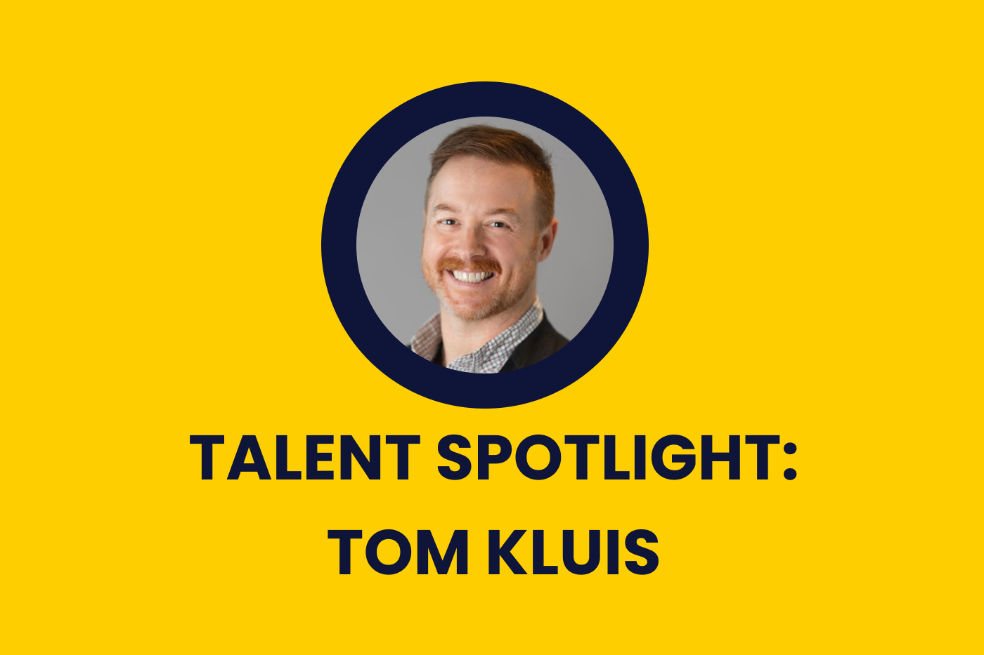 Right Side Up Talent Spotlight: Tom Kluis