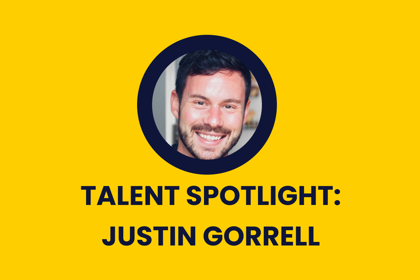 Right Side Up Talent Spotlight: Justin Gorrell