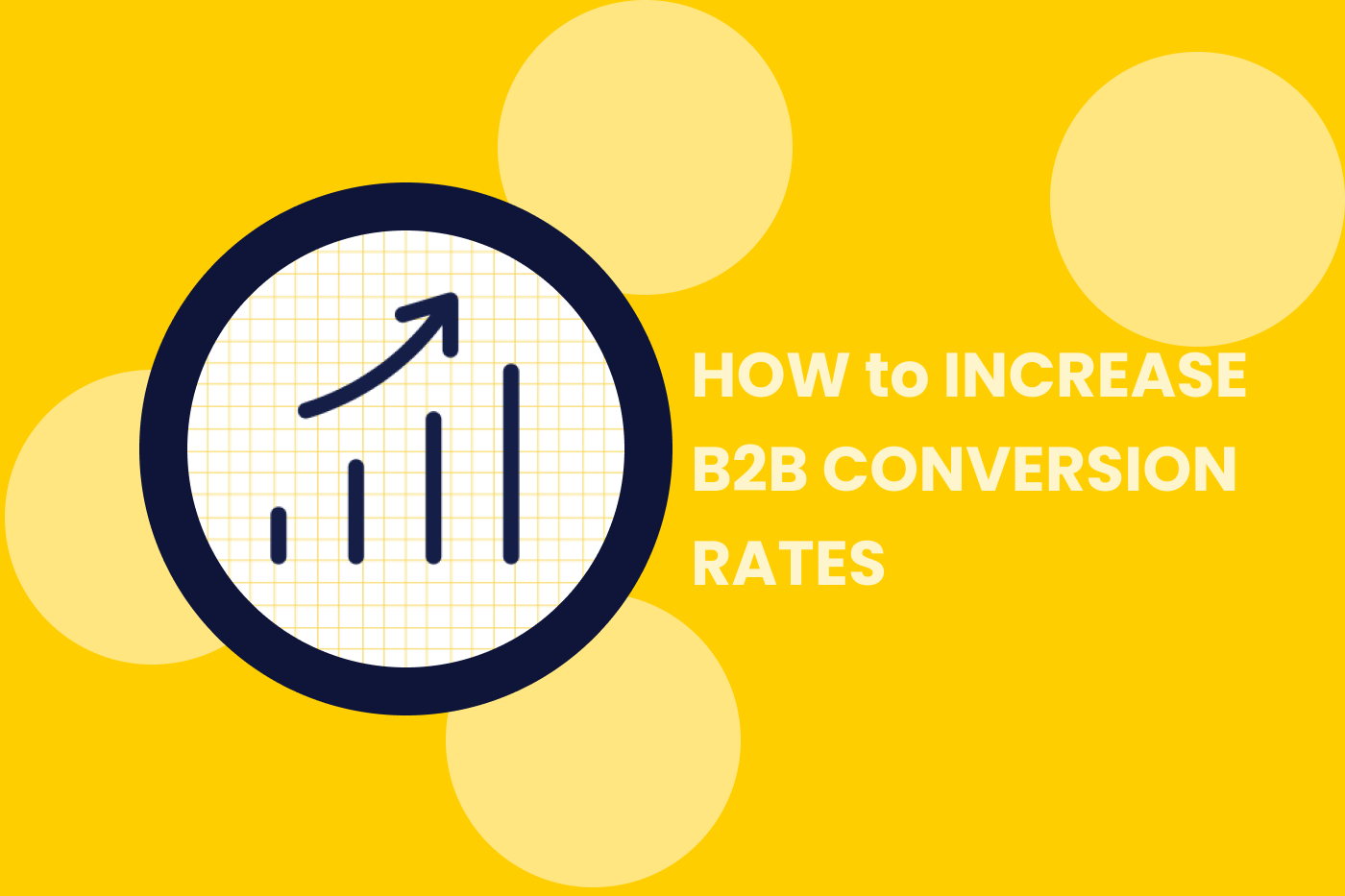 How to Increase Conversion Rates in B2B Marketing