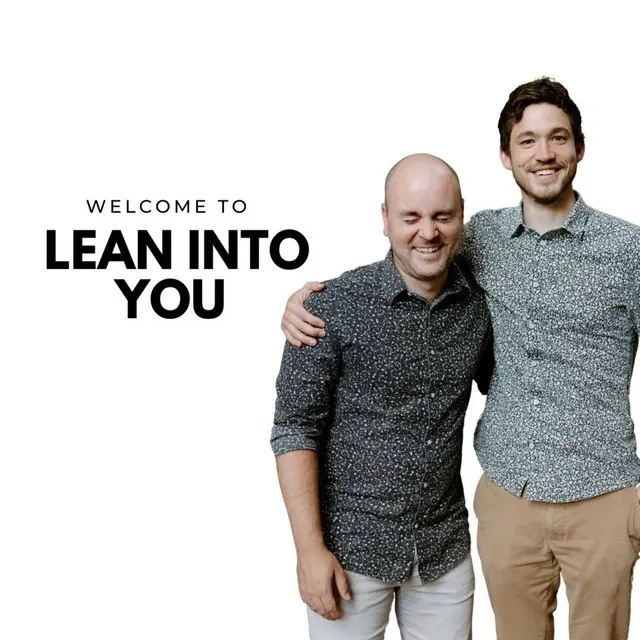 Welcome to Lean Into You