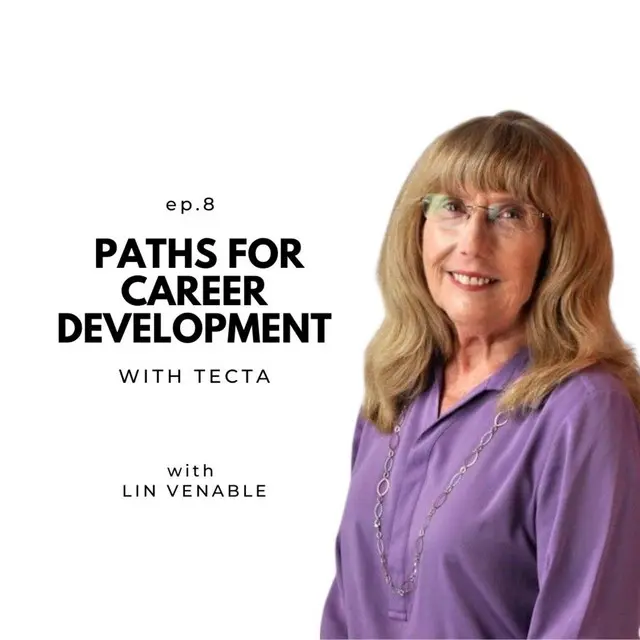Paths for Career Development with TECTA