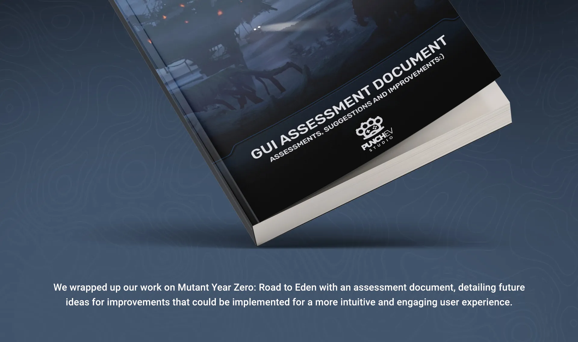 MUTANT YEAR ZERO: ROAD TO EDEN - Project — PUNCHev Group
