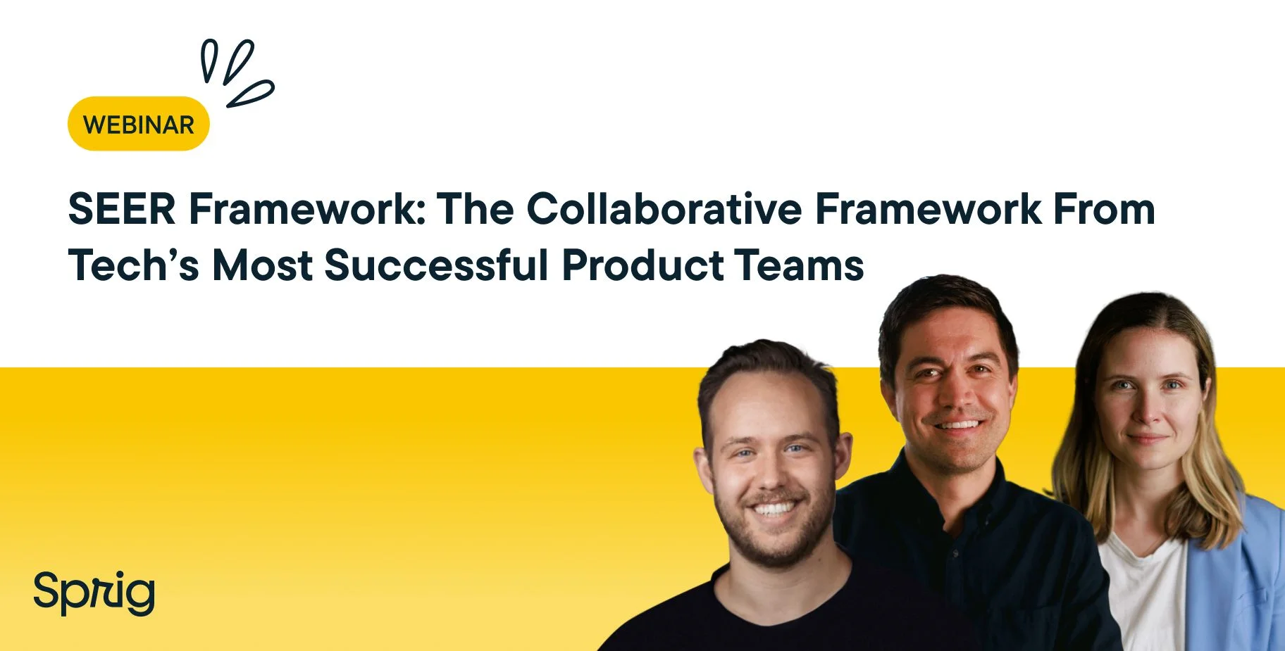 The Collaborative Framework From Tech’s Most Successful Product Teams | Sprig