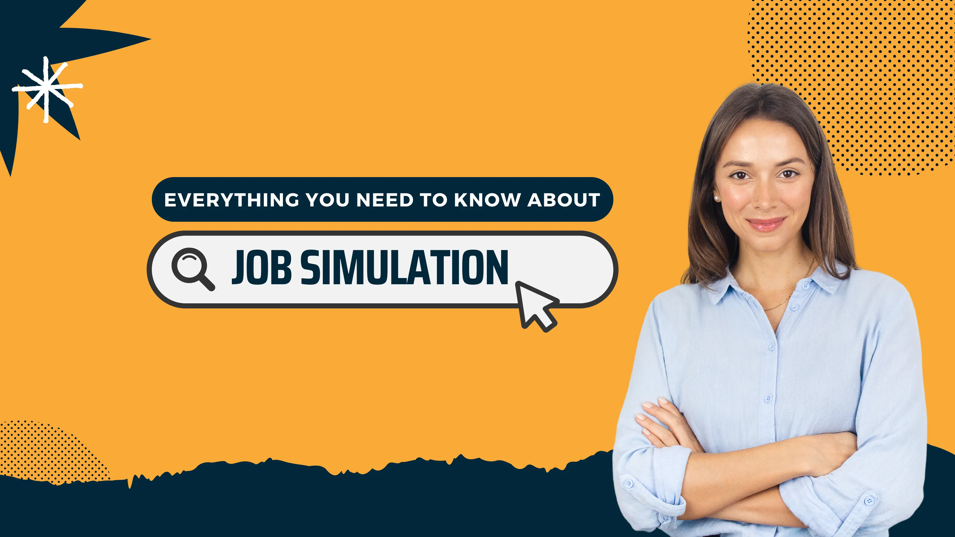 Guide To Job Simulation - Types, Benefits & How-To Use?