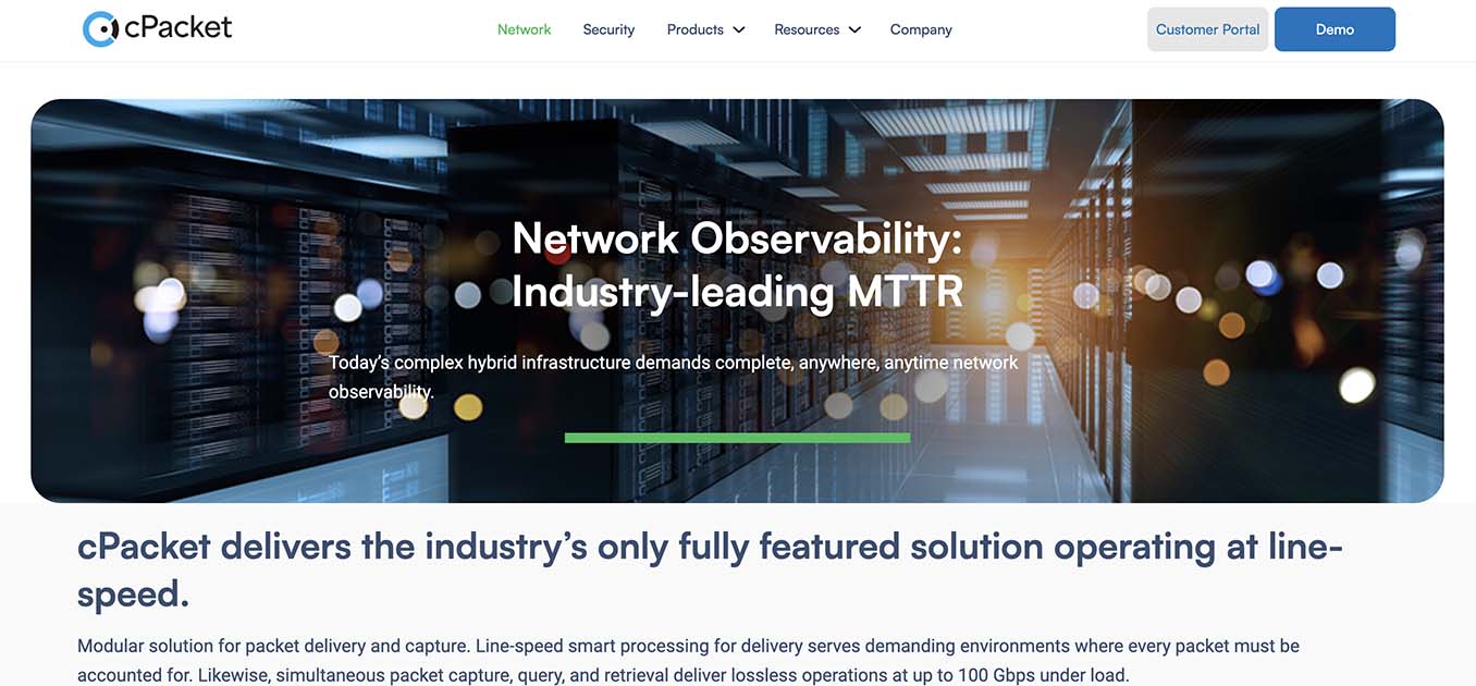 Network Monitoring Solutions by cPacket | Unrivaled MTTR and Observability