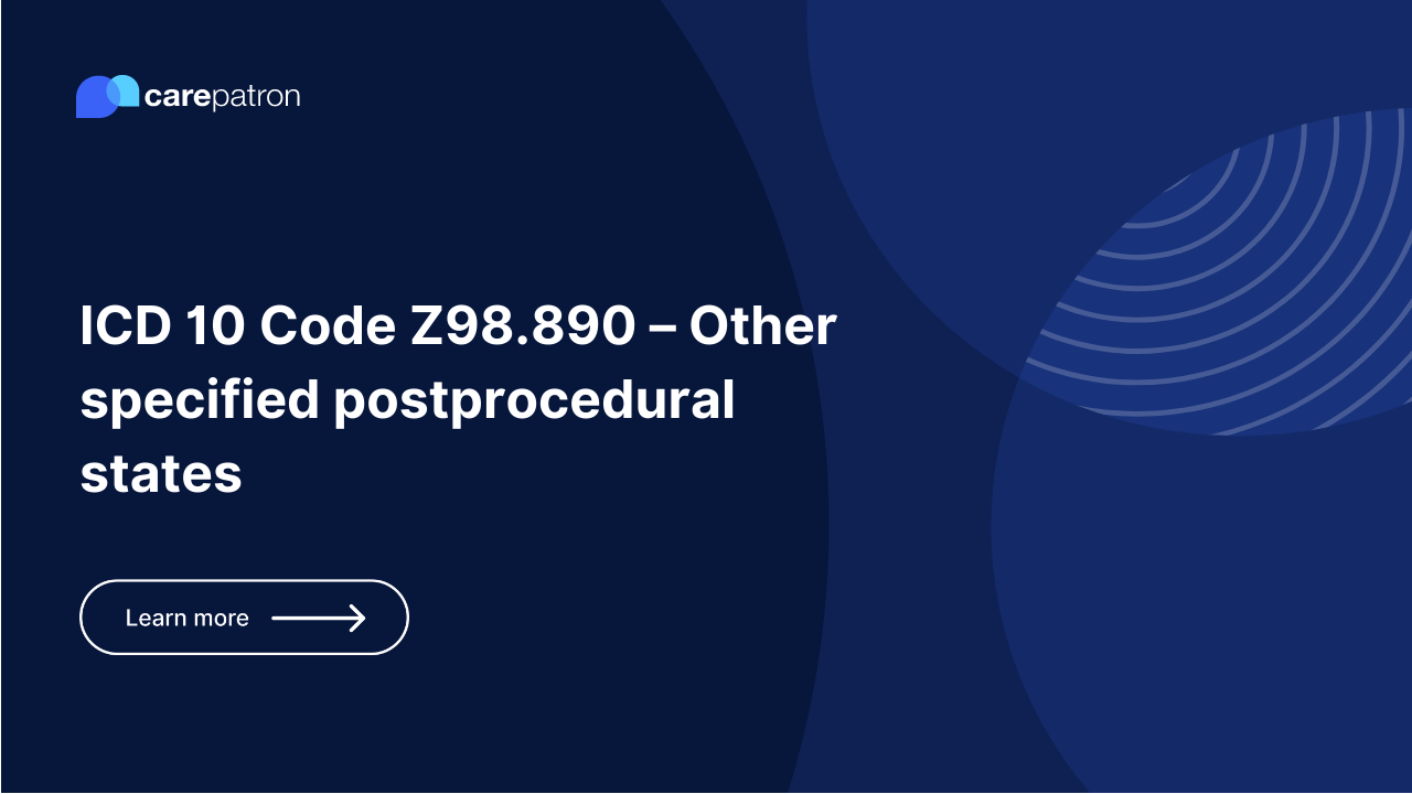 Z98.890 – Other specified postprocedural states | ICD-10-CM