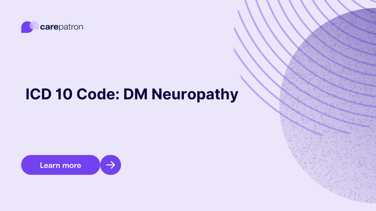 DM Neuropathy ICD-10-CM Codes | 2023