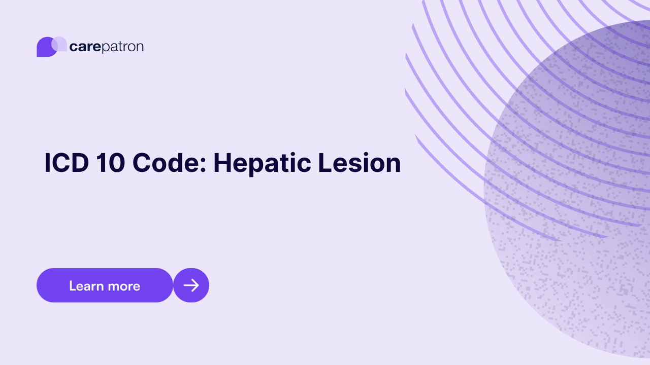 Hepatic Lesion ICD-10-CM Codes | 2023