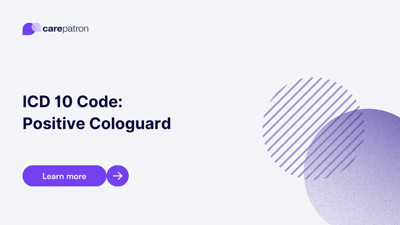 Positive Cologuard ICD-10-CM Codes | 2023