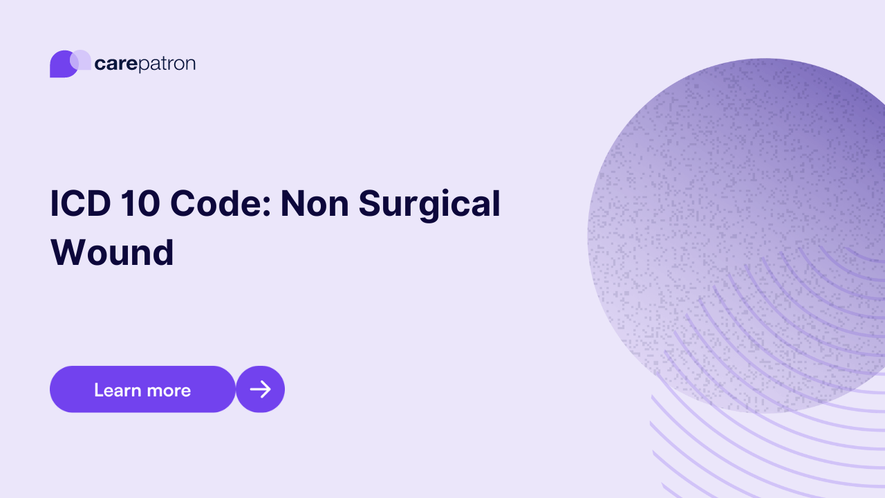Non Healing Surgical Wound ICD-10-CM Codes | 2023