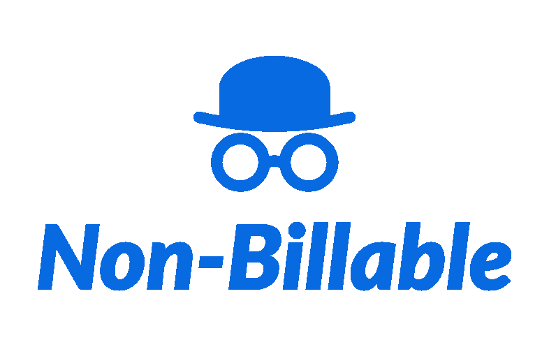 Non-Billable: The Newsletter For Lawyers Non-Billable: The Newsletter For Lawyers