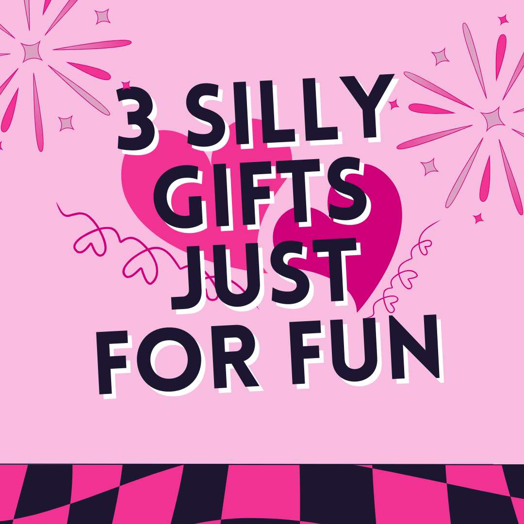 3 Silly Gifts Just For Fun | Just Poly Things
