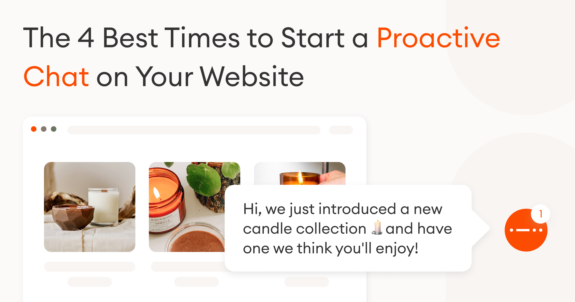 The 4 Best Places to Launch Proactive Chat on Your Website