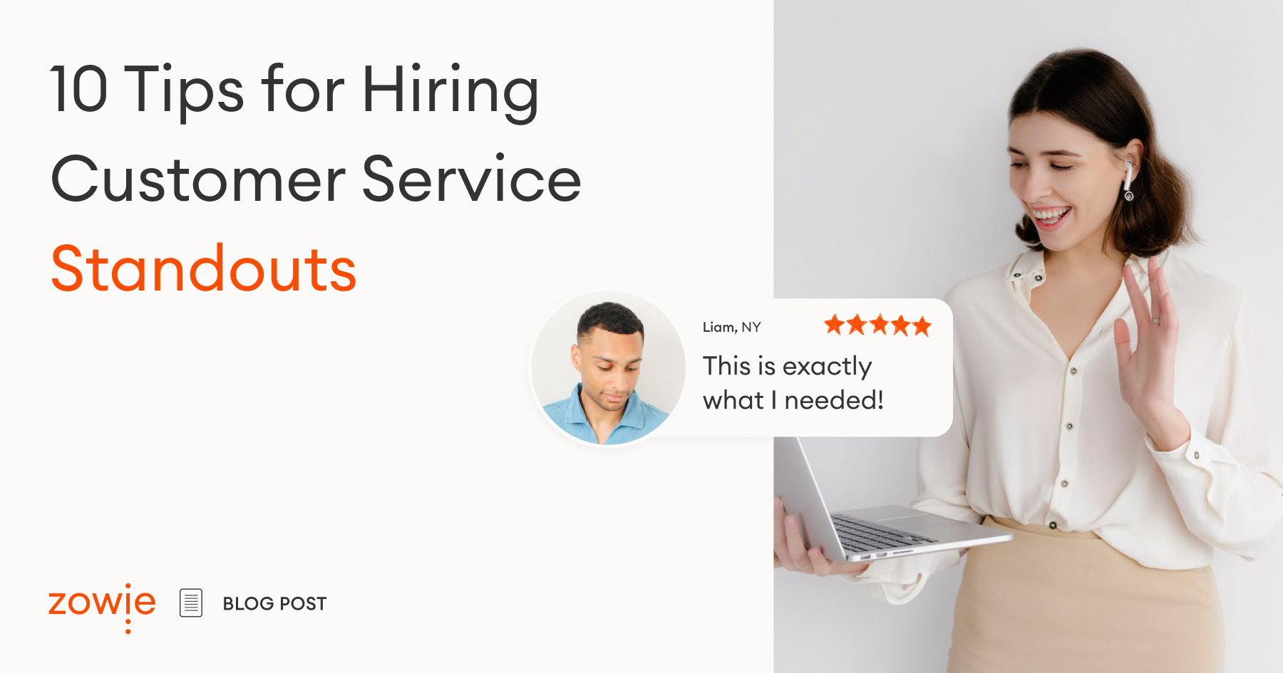 10 Tips for Hiring Customer Service Standouts