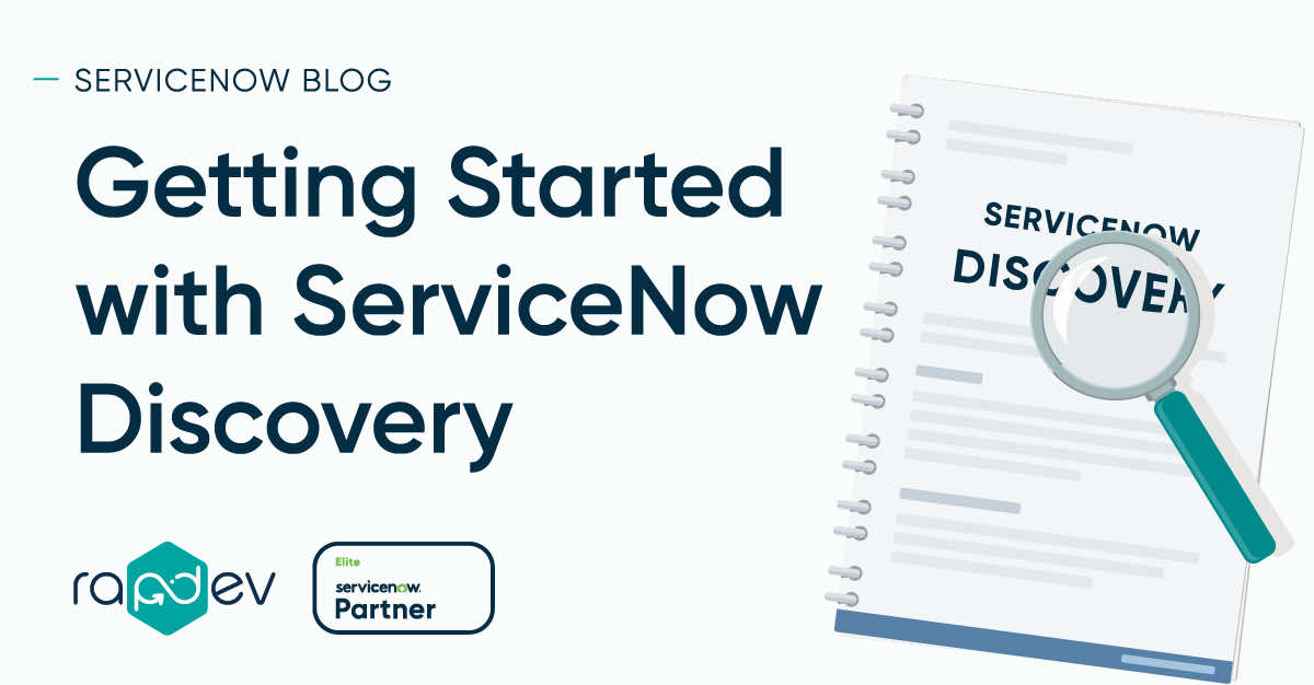 Getting Started With ServiceNow Discovery