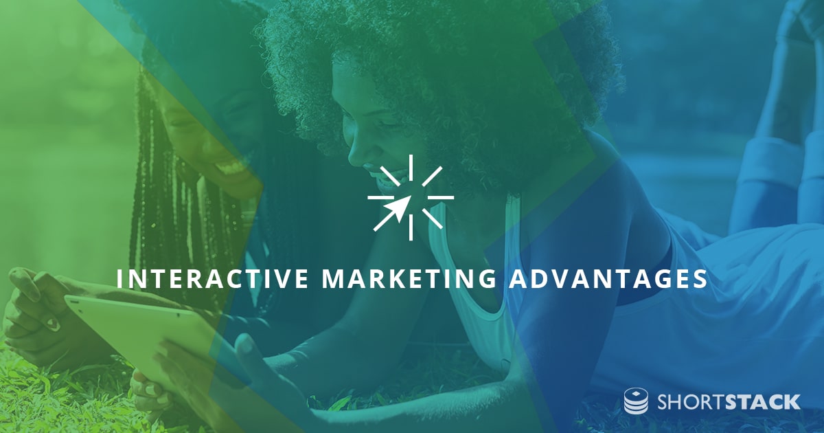Advantages of Interactive Marketing: Engage, Convert, and Personalize
