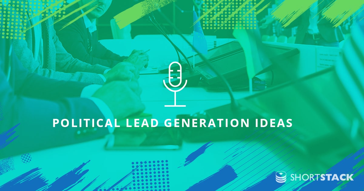 Lead-Generation Ideas and Email Marketing Strategies for Political ...