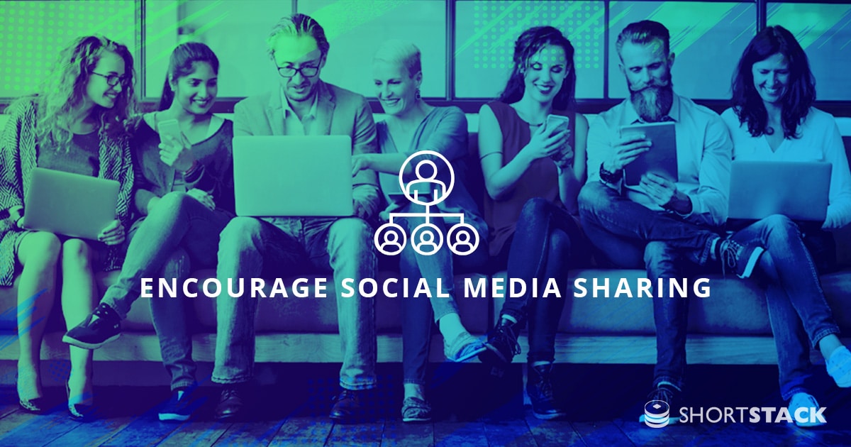 How to Encourage Authentic Social Media Sharing