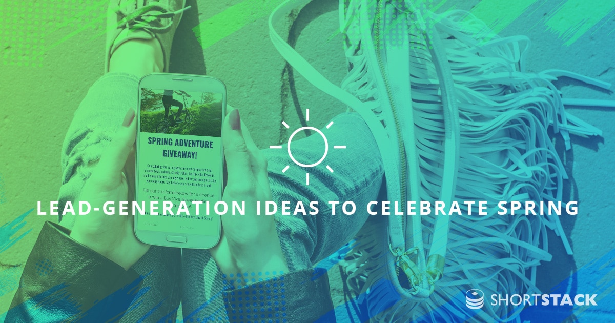 Spring Lead-Generation Campaigns: 6 Ideas for Building Lists All Year Round