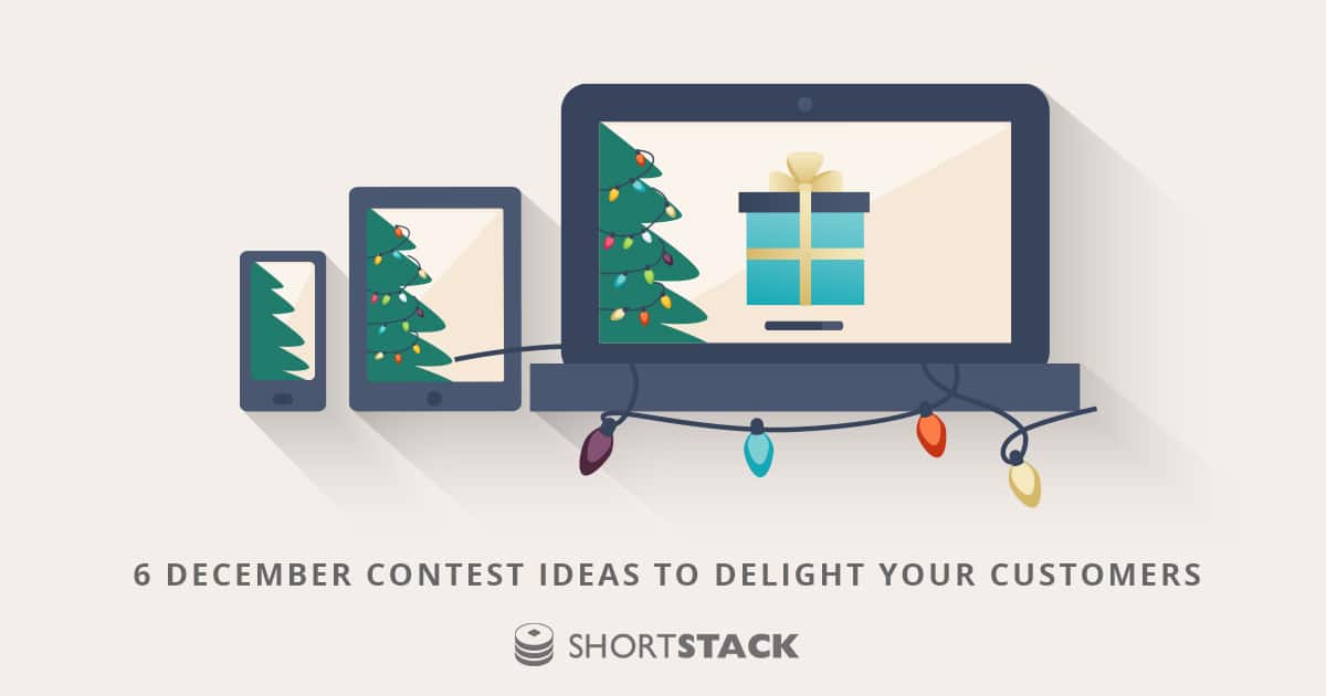 6 December Contest Ideas to Engage Customers and Spread Holiday Cheer