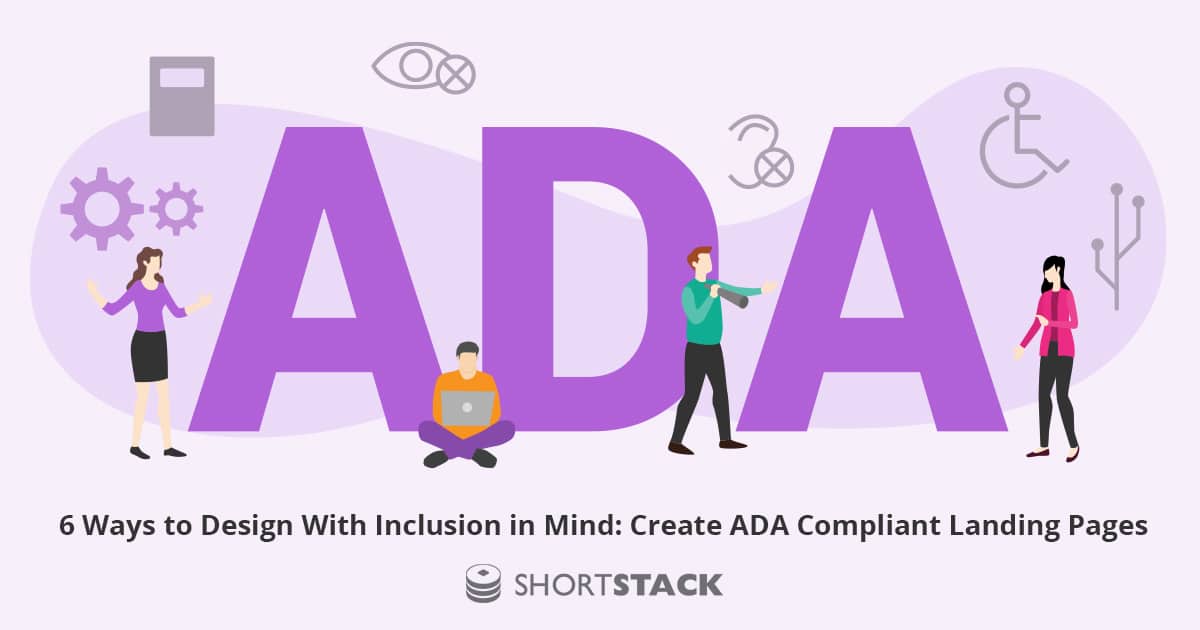 Create an Accessible ShortStack Campaign with These 6 Suggestions