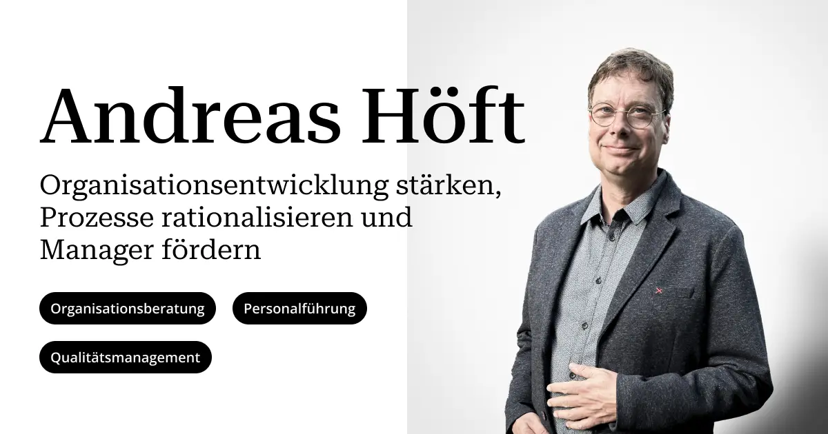 Andreas Höft | Organisationsberatung, Personalführung und ...