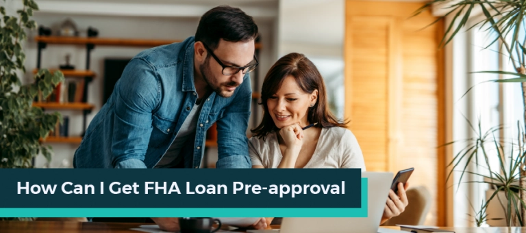How to Get Pre-Approved for an FHA Loan Fast