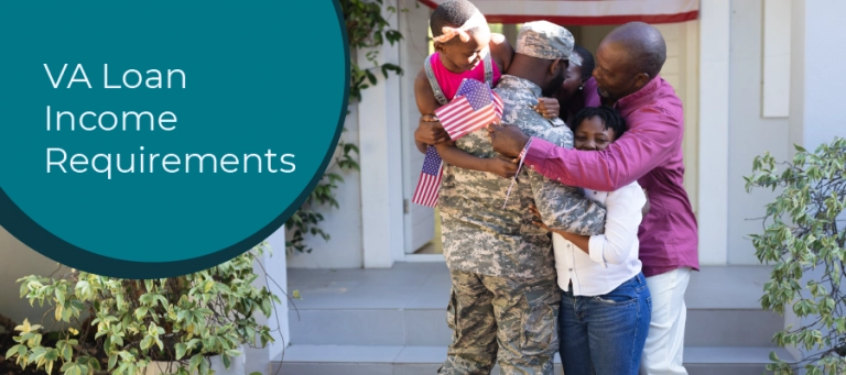 VA Loan Income Requirements and Eligibility Guide