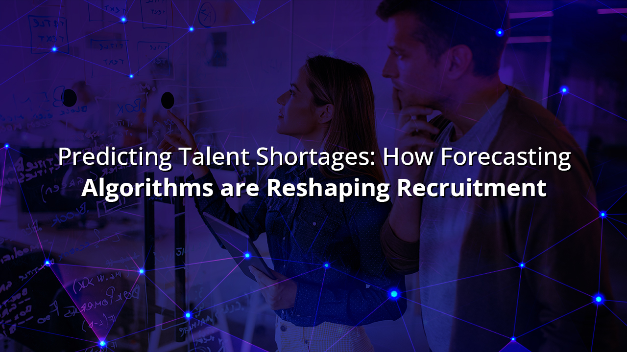 Cogent | Blog | Predicting Talent Shortages: How Forecasting Algorithms are Reshaping Recruitment