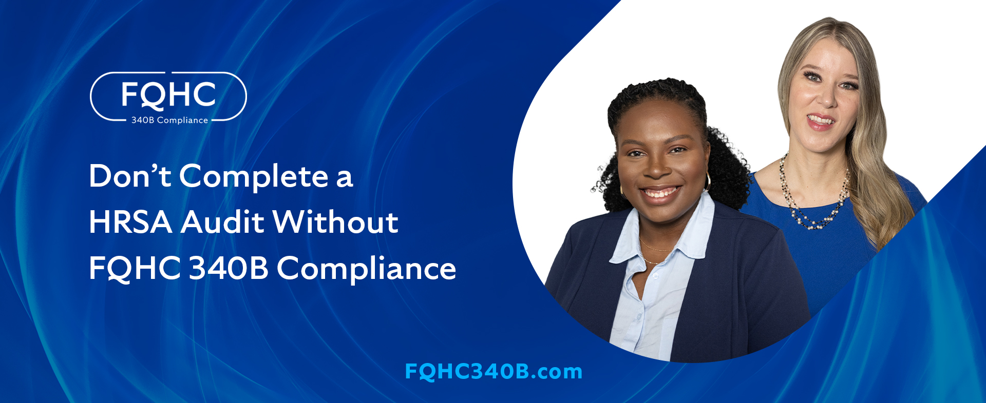 Navigating HRSA Audits with FQHC 340B Compliance - MedLab 128