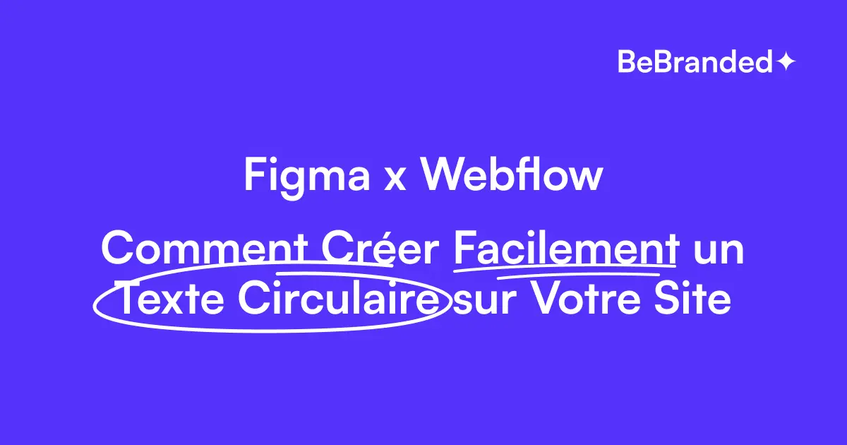 How to Easily Create Circular Text on Your Webflow Site - BeBranded Blog