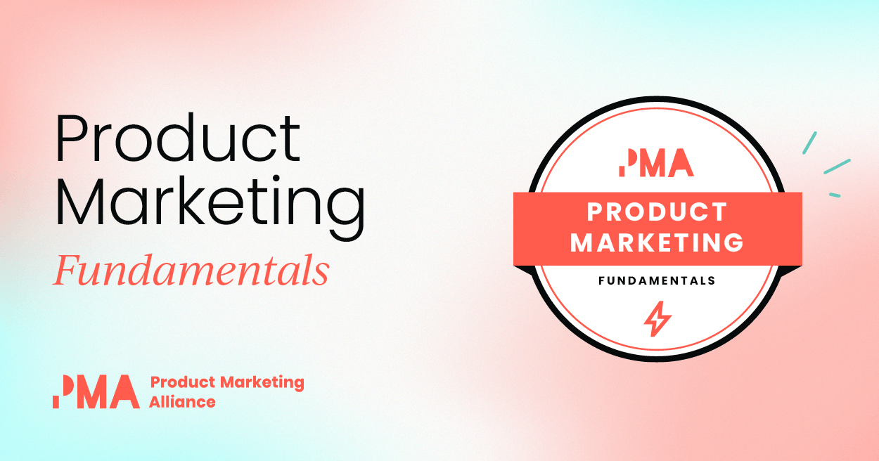 Product Marketing Fundamentals | Accredited Online Certification