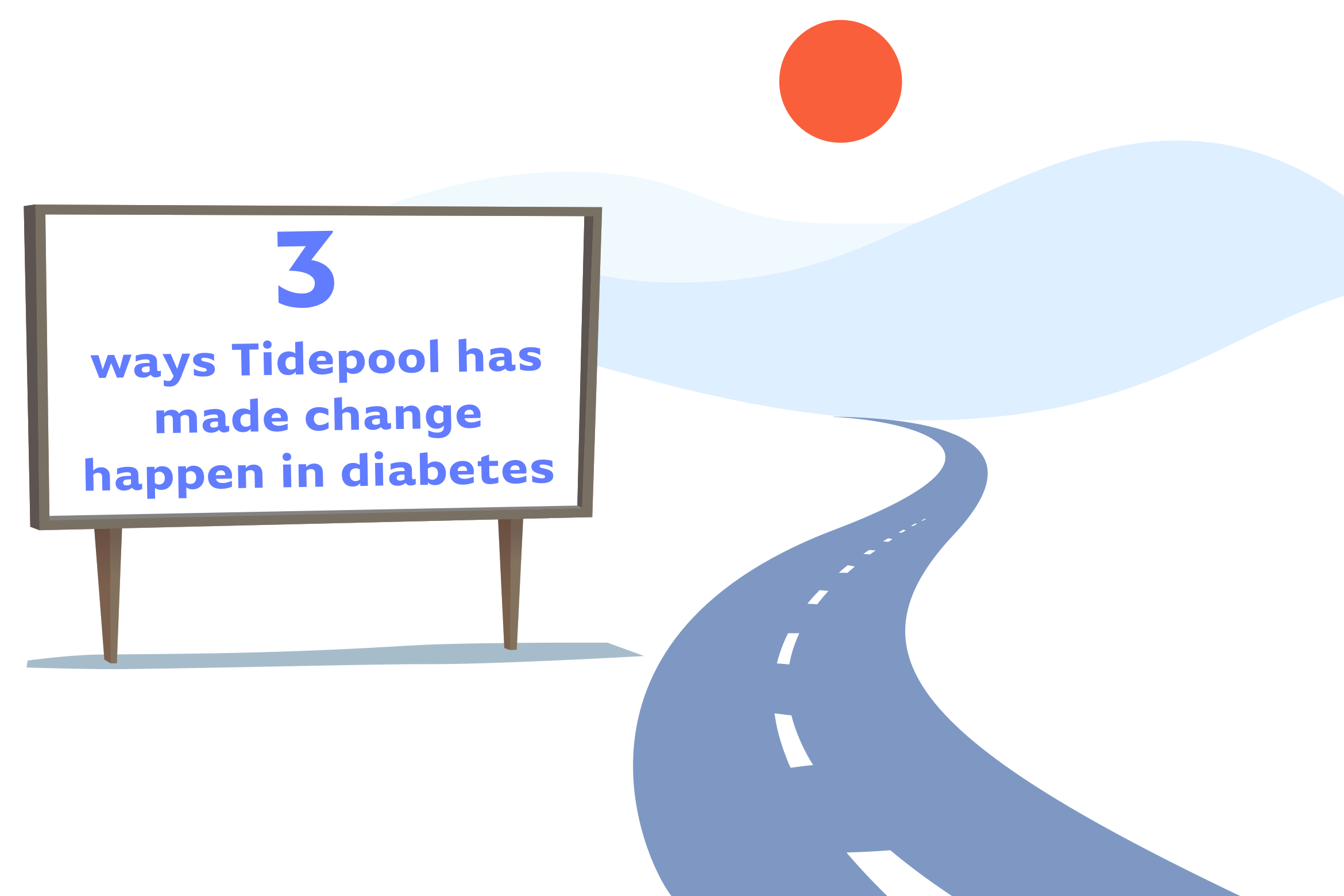 3 ways Tidepool has made change happen | Tidepool blog