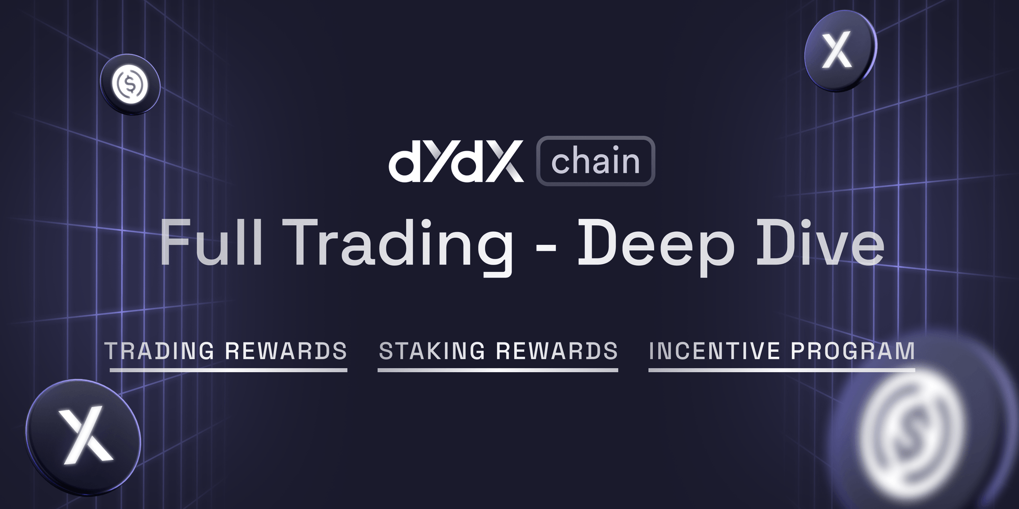 Deep Dive: Full Trading | dYdX Ops subDAO