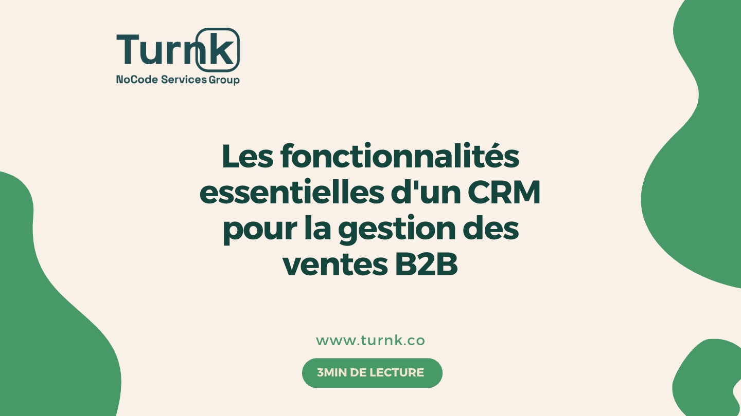 Les fonctionnalités essentielles d'un CRM pour la gestion des ventes ...