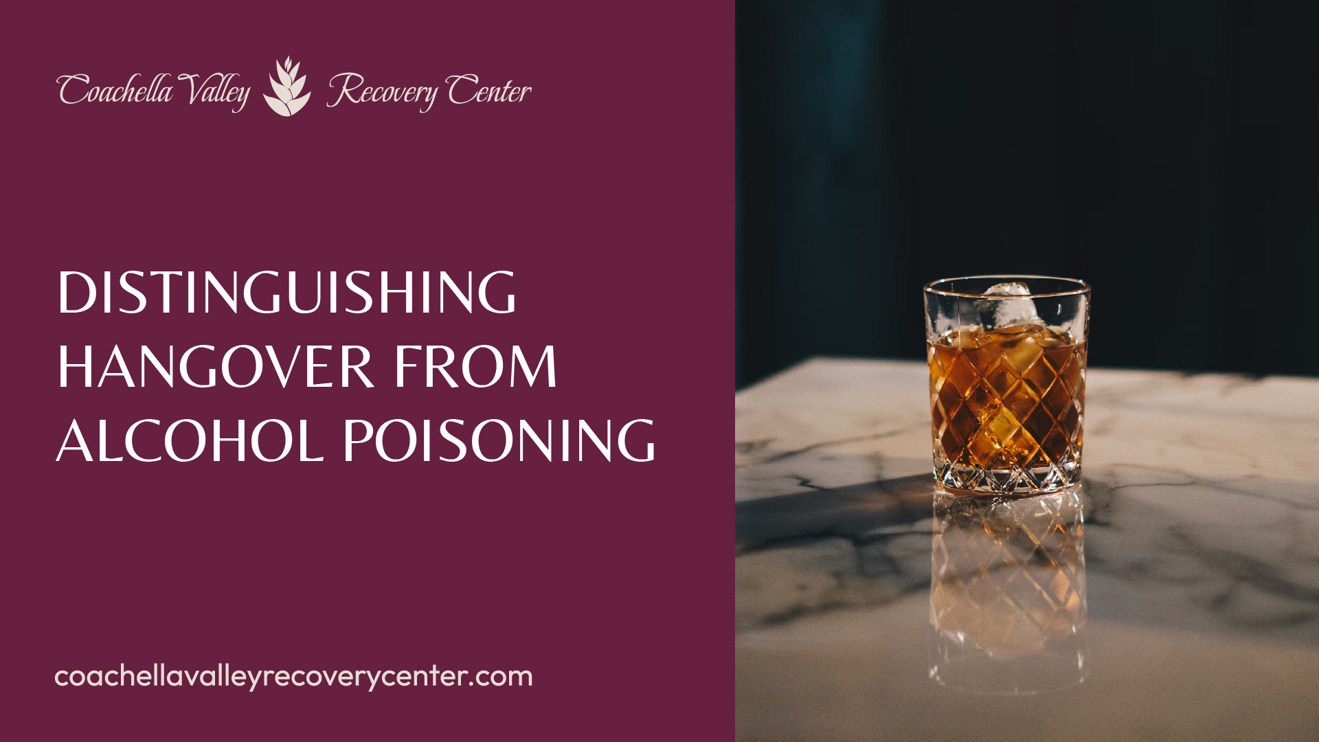 Distinguishing Hangover from Alcohol Poisoning