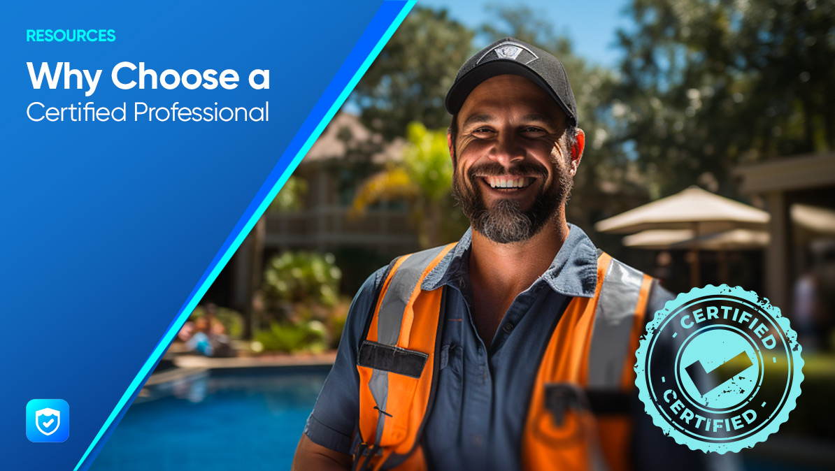 Why Choose a Pool Inspector Certified Professional | Pool Inspector App