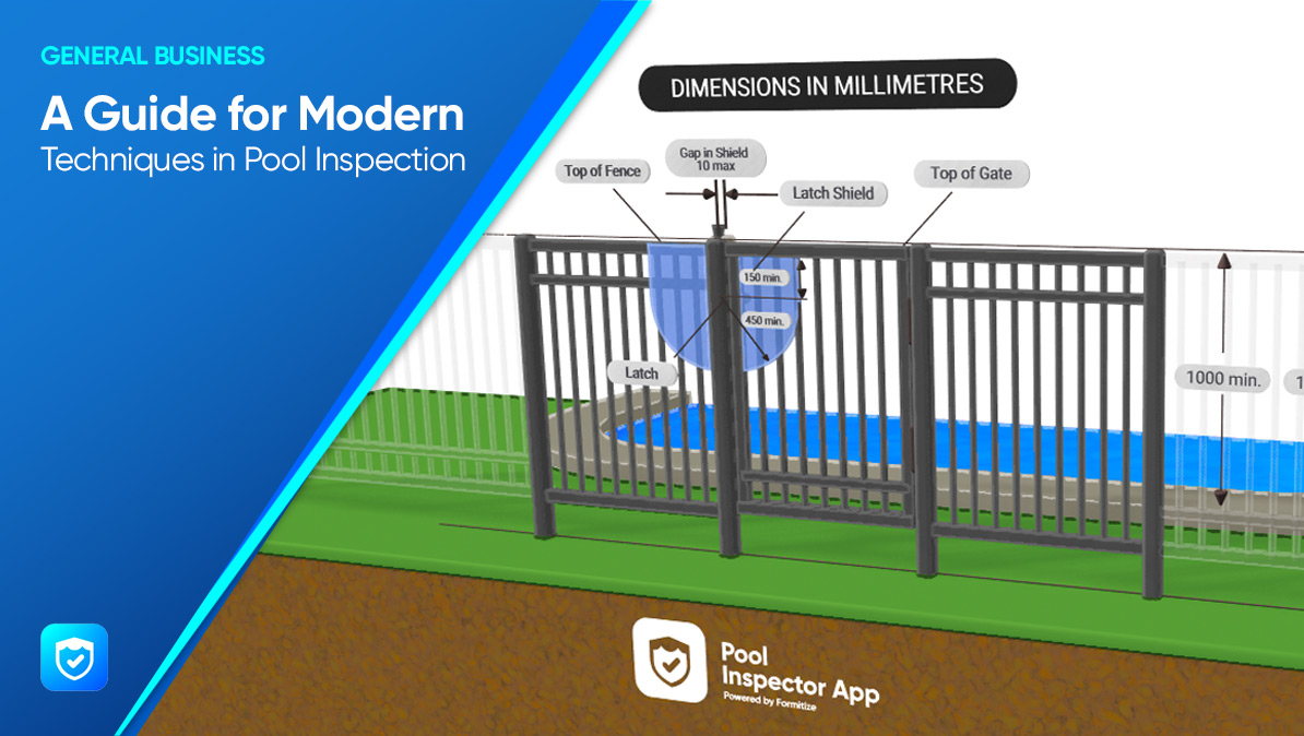 Guide for Modern Techniques in Pool Inspection | Pool Inspector App
