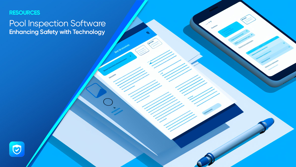 Pool Inspection Software: Enhancing Safety with Technology | Pool ...