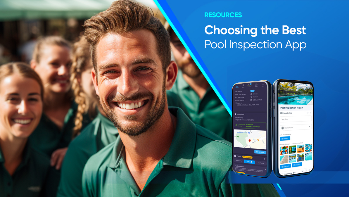 Finding the Best Pool Inspection App | Pool Inspector App
