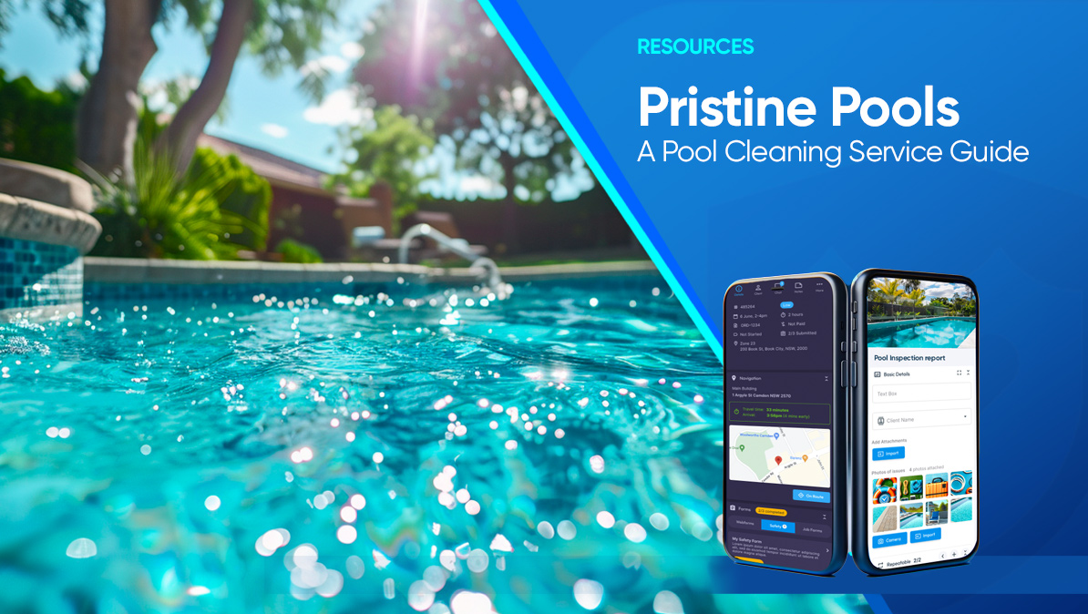 Pristine Pools: A Pool Cleaning Service Guide | Pool Inspector App