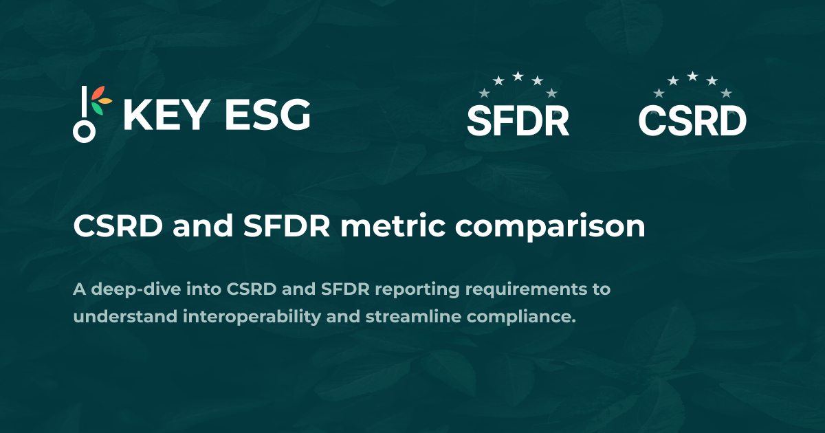 An explanation and metric comparison of CSRD and SFDR.