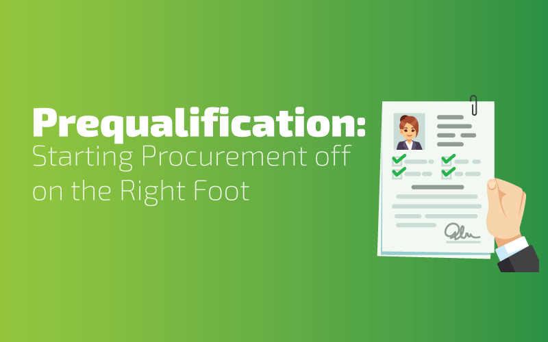 Prequalification: Starting Procurement Off On The Right Foot | Avetta