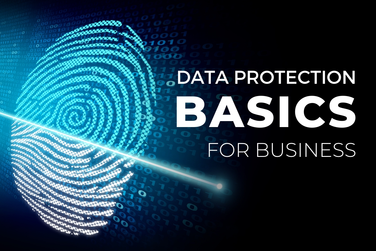 Data Protection Basics for Business