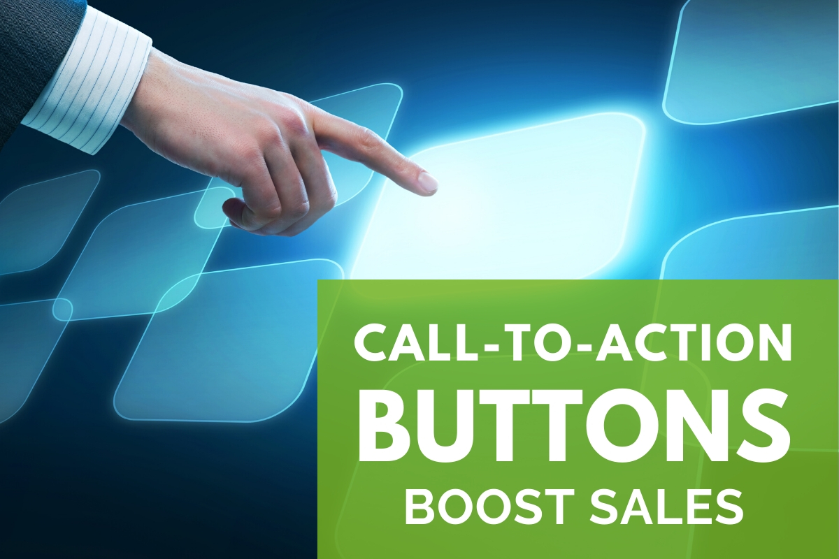 Increase Conversions With Call-To-Action Buttons