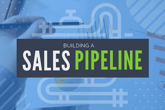 Maintaining a Strong Sales Pipeline Will Boost Your Revenue