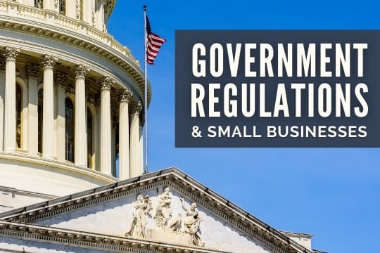 Government Regulations Impact on Small Business (SMBs)